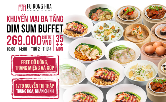 Buffet Dim Sum chỉ từ 269k tại Fu Rong Hua Trung Hòa - Hà Nội