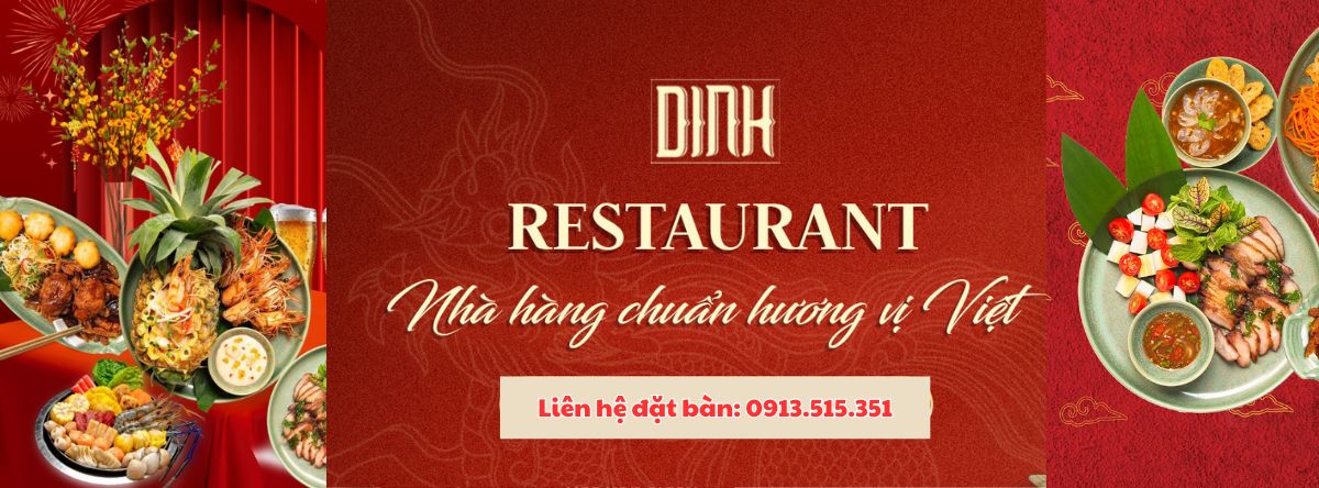 Hệ thống nhà hàng DINH Restaurant - Hà Nội